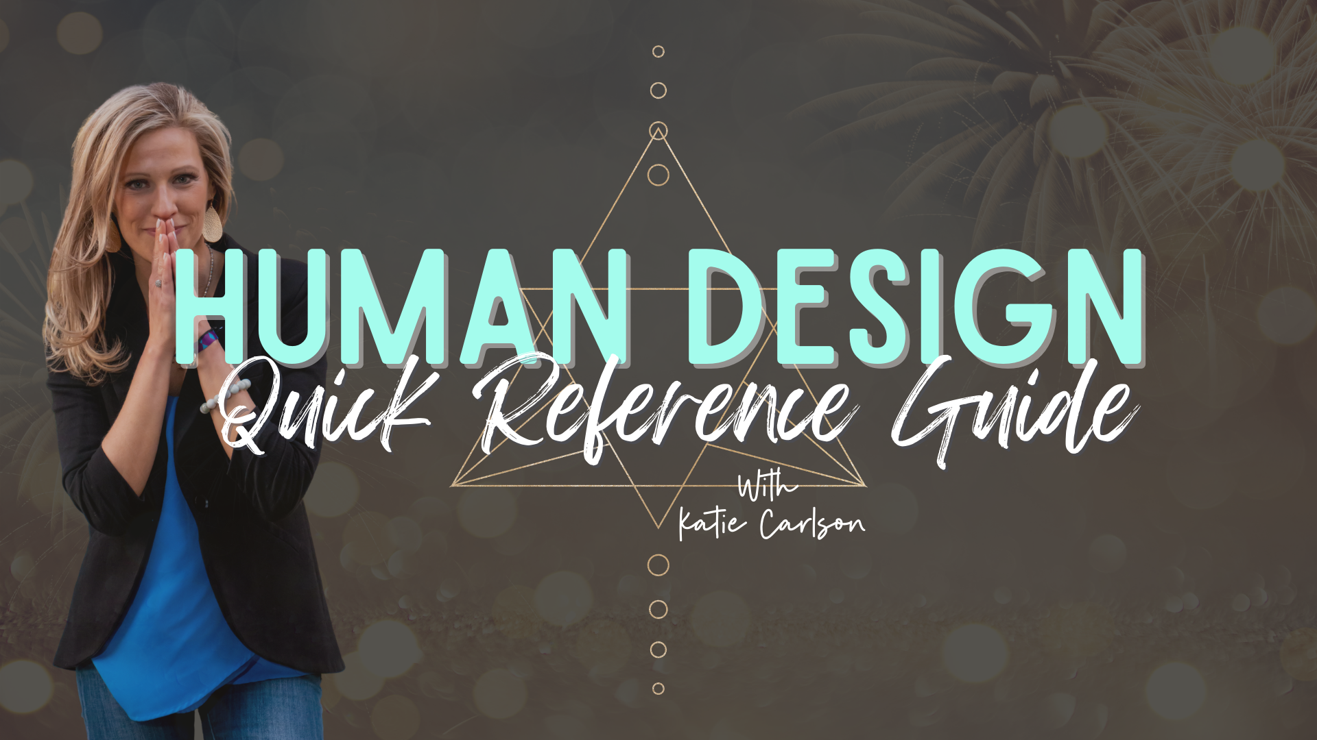 Human Design Quick Reference Guide